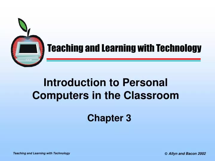 PPT - Introduction to Personal Computers in the Classroom PowerPoint ...