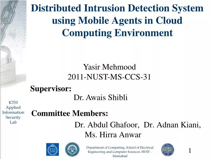 Ppt Distributed Intrusion Detection System Using Mobile Agents In Cloud Computing Environment