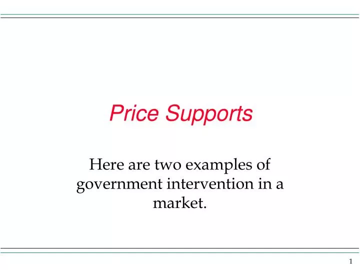 PPT - Price Supports PowerPoint Presentation, free download - ID:4571406