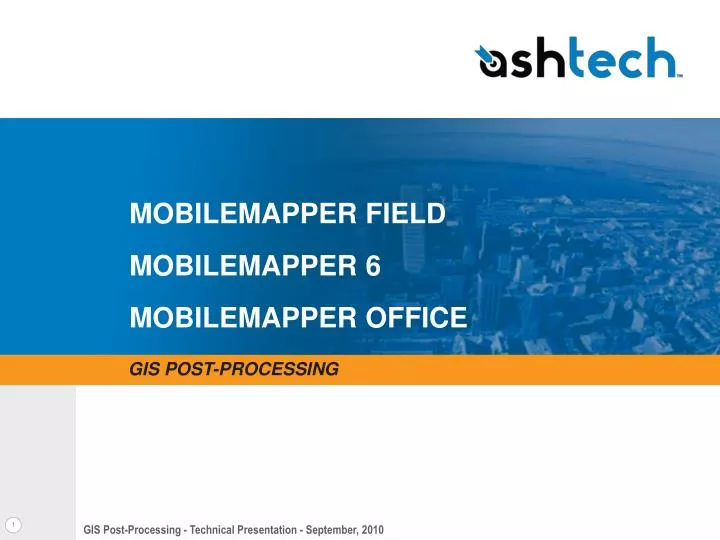 PPT - MOBILEMAPPER FIELD MOBILEMAPPER 6 MOBILEMAPPER OFFICE PowerPoint ...