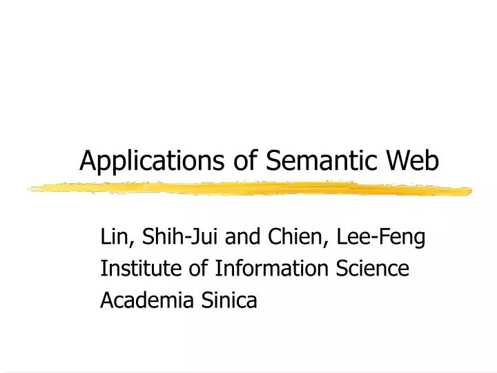 PPT - Applications of Semantic Web PowerPoint Presentation, free ...