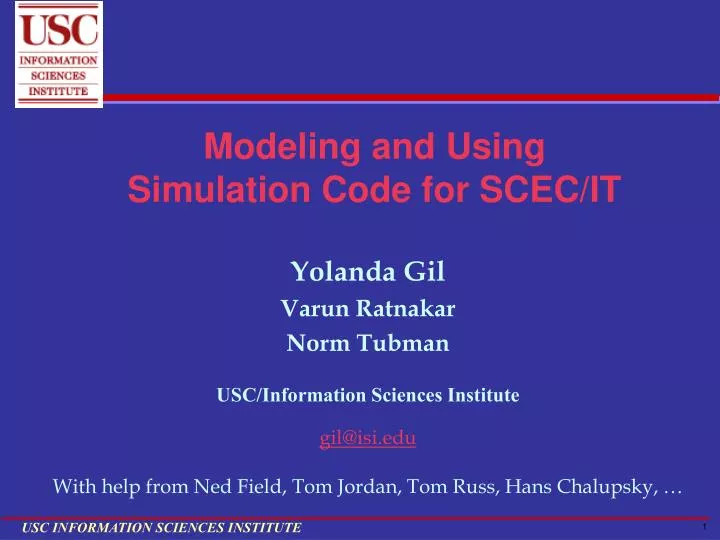 PPT - Modeling and Using Simulation Code for SCEC/IT PowerPoint Presentation - ID:4573266