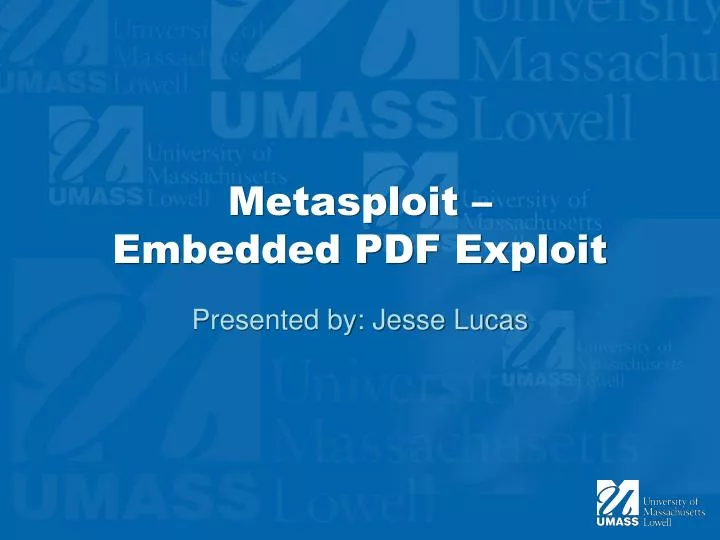 PPT - Metasploit – Embedded PDF Exploit PowerPoint Presentation, free download - ID:4573555