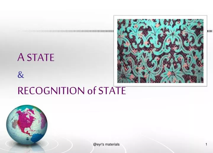 PPT - A STATE & RECOGNITION of STATE PowerPoint Presentation, free ...