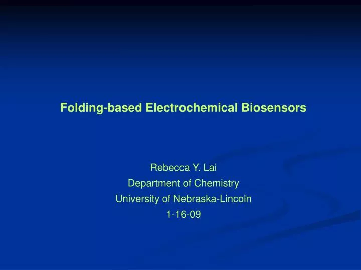 PPT - Folding-based Electrochemical Biosensors PowerPoint Presentation ...