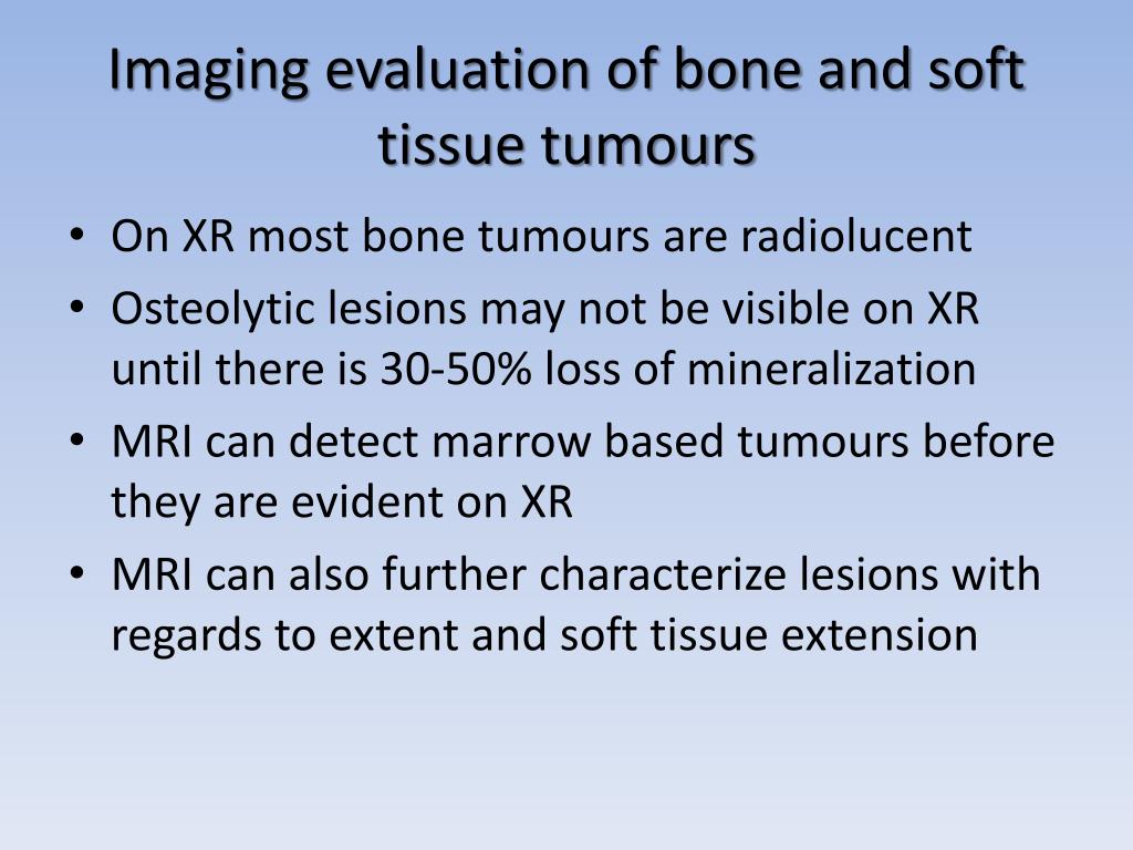 Ppt Role Of Mri In Diagnosis Of Benign And Malignant Bone And Soft Tissue Tumours Powerpoint