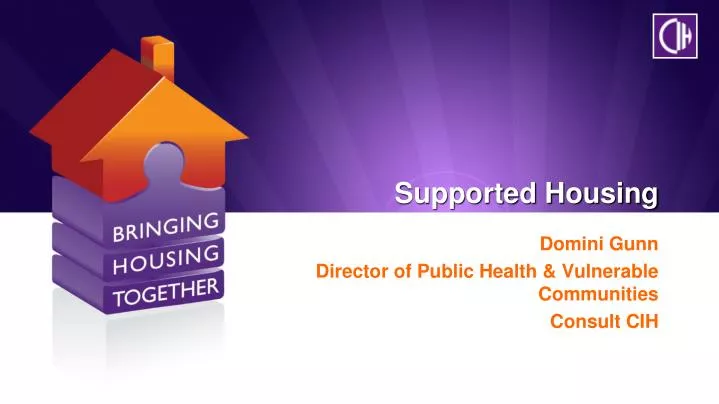 PPT - Supported Housing PowerPoint Presentation, free download - ID:4578950