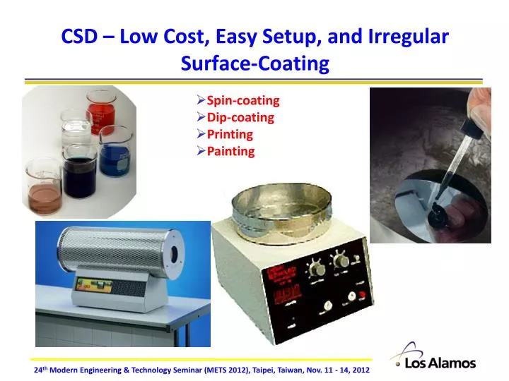 PPT - CSD – Low Cost, Easy Setup, and Irregular Surface-Coating ...