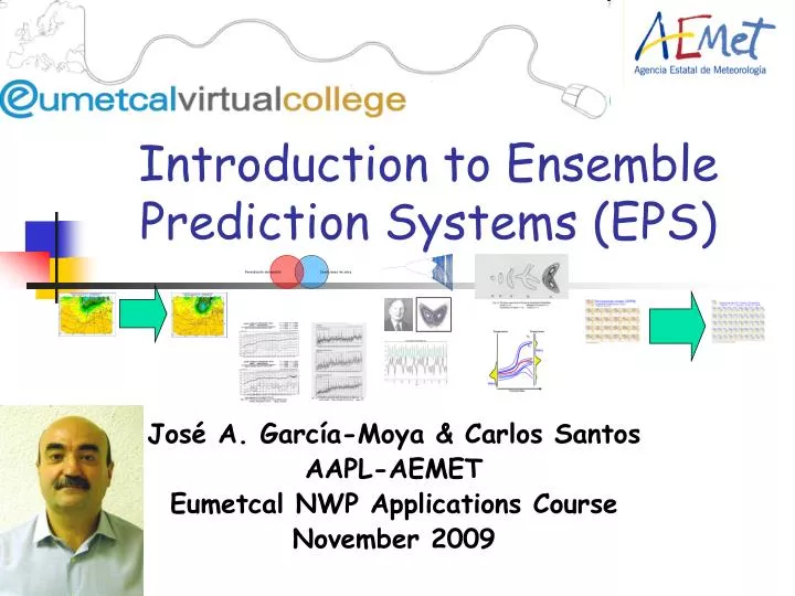 PPT - Introduction to Ensemble Prediction Systems (EPS) PowerPoint Presentation - ID:4580577