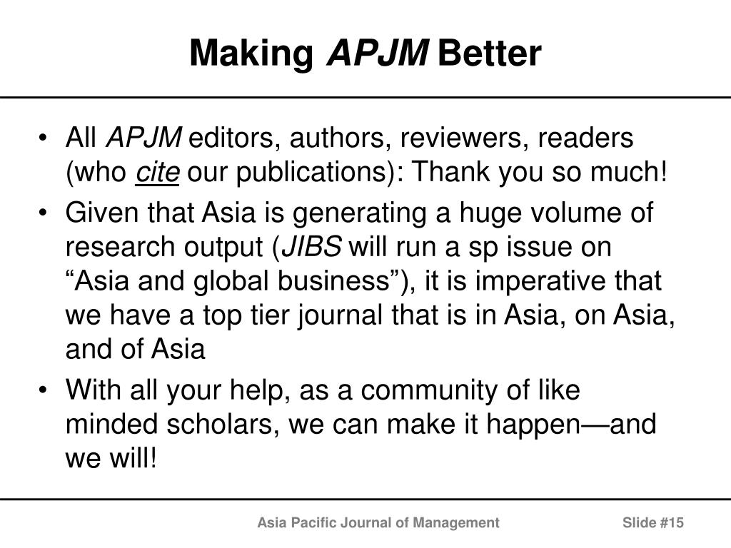 PPT - ASIA PACIFIC JOURNAL OF MANAGEMENT Official Journal of the Asia ...