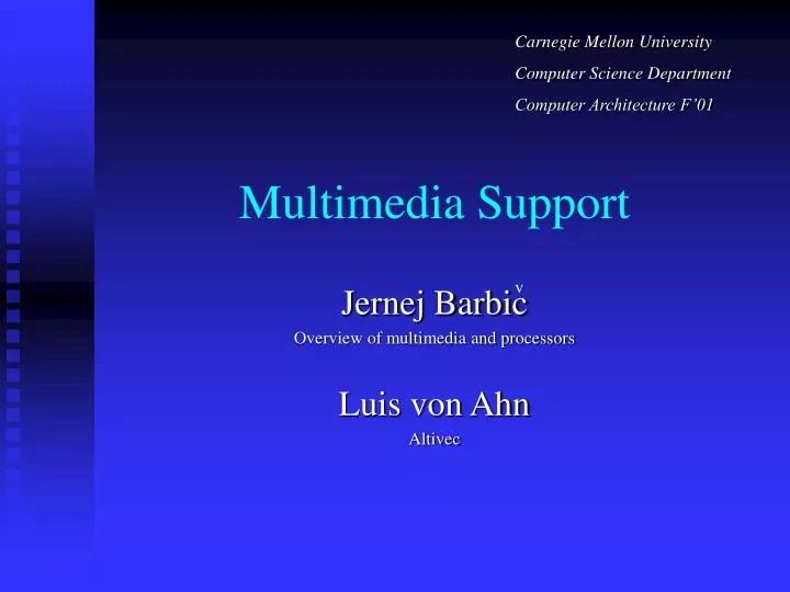 PPT - Multimedia Support PowerPoint Presentation, free download - ID ...
