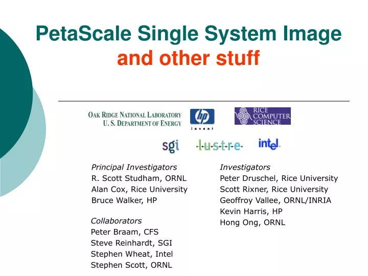 PPT - PetaScale Single System Image and other stuff PowerPoint ...