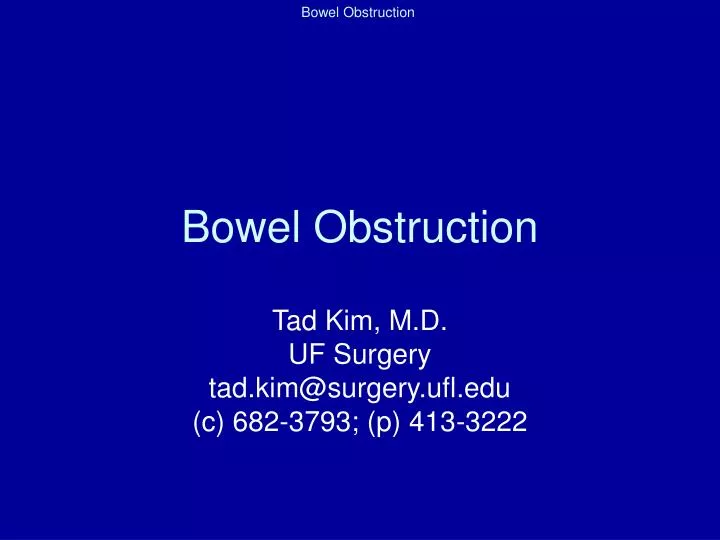 PPT - Bowel Obstruction PowerPoint Presentation, free download - ID:4582495