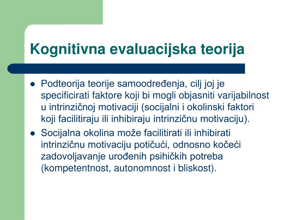 PPT - Teorija samoodređenja i facilitacija intrinzične motivacije, socijalnog razvoja i ...