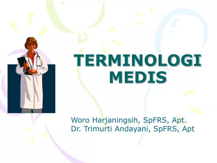 PPT - TERMINOLOGI MEDIS PowerPoint Presentation, free download - ID:4583009