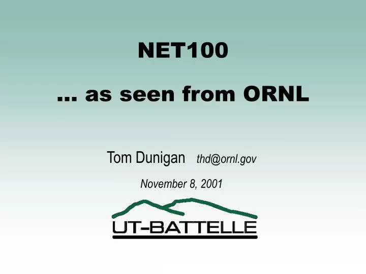 PPT - NET100 … as seen from ORNL PowerPoint Presentation, free download ...