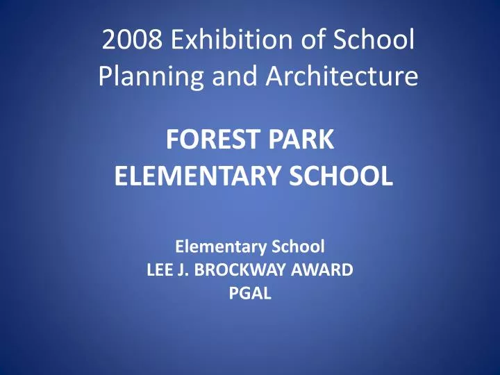 PPT - FOREST PARK ELEMENTARY SCHOOL PowerPoint Presentation, free ...