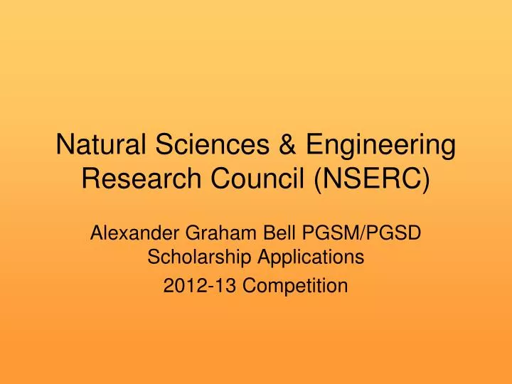 PPT - Natural Sciences & Engineering Research Council (NSERC ...