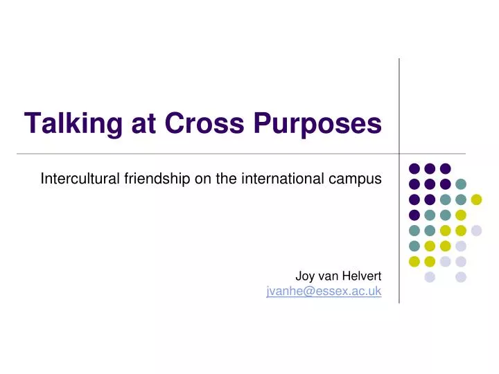 PPT - Talking at Cross Purposes PowerPoint Presentation, free download ...