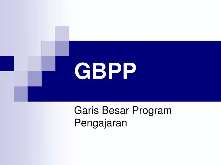 PPT - GBPP PowerPoint Presentation, free download - ID:4587627