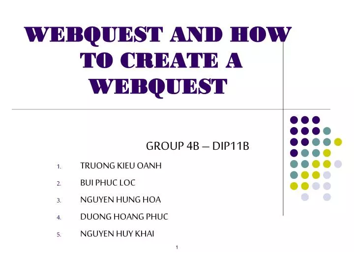 PPT - WEBQUEST AND HOW TO CREATE A WEBQUEST PowerPoint Presentation ...