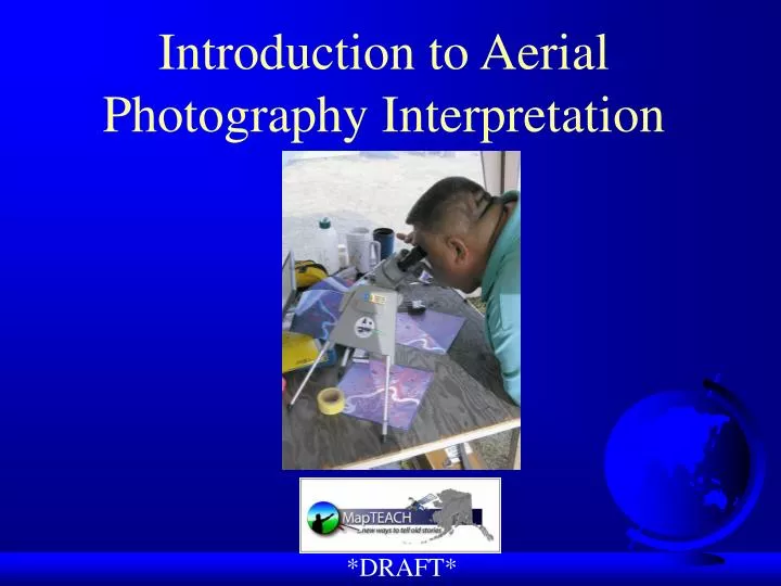 PPT - Introduction to Aerial Photography Interpretation PowerPoint ...