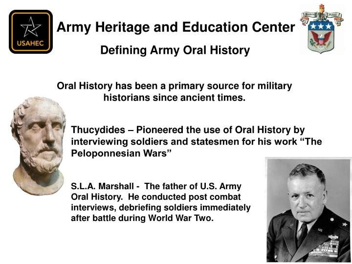 PPT - Oral History in the U.S. Army PowerPoint Presentation - ID:4591455