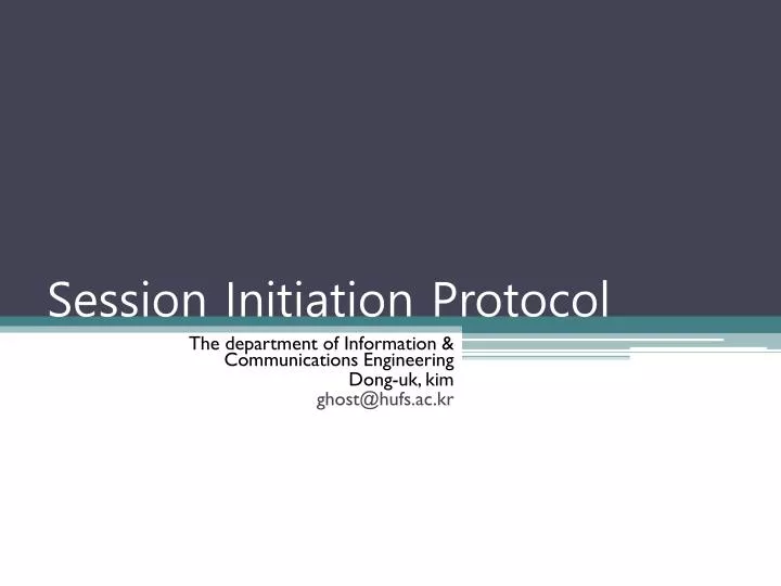 PPT - Session Initiation Protocol PowerPoint Presentation, free download - ID:4591680