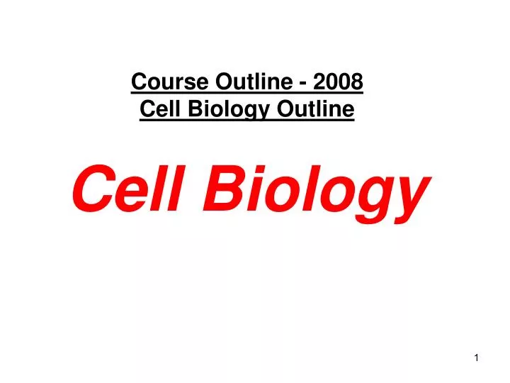 PPT - Cell Biology PowerPoint Presentation, free download - ID:4592271