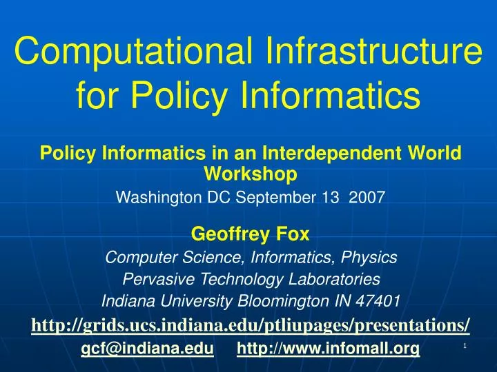 PPT - Computational Infrastructure for Policy Informatics PowerPoint ...