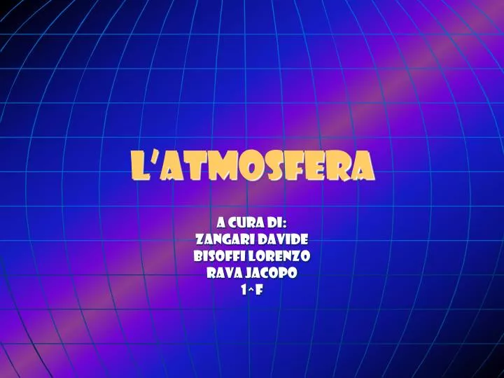 PPT - L’ATMOSFERA PowerPoint Presentation, free download - ID:4594320