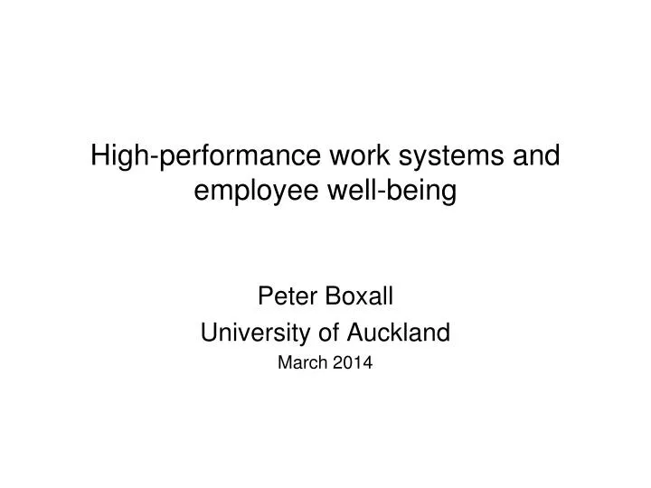 PPT - High-performance work systems and employee well-being PowerPoint ...