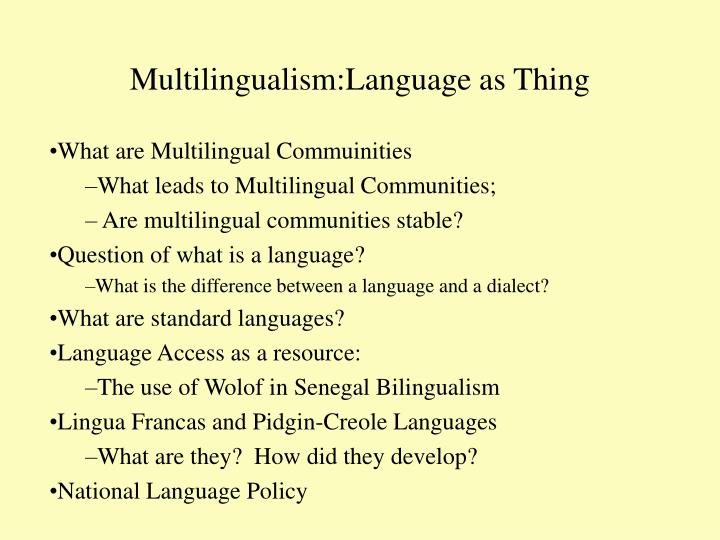 PPT - Multilingualism PowerPoint Presentation - ID:4595267