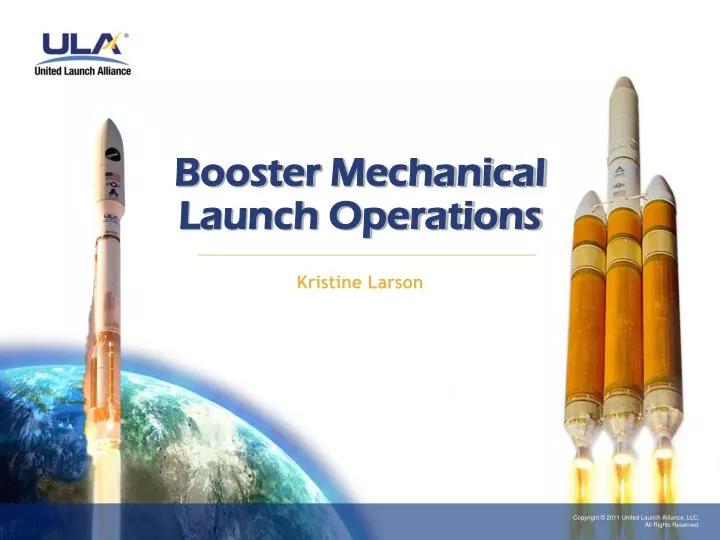 PPT - Booster Mechanical Launch Operations PowerPoint Presentation ...