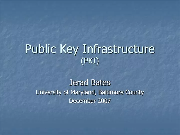 PPT - Public Key Infrastructure (PKI) PowerPoint Presentation, free ...