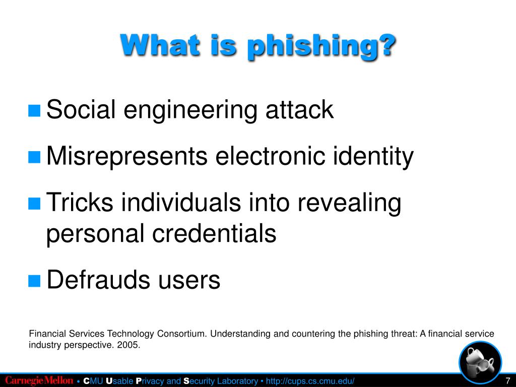 PPT - Anti-Phishing Phil The Design and Evaluation of a Game That Teaches People Not to Fall for ...