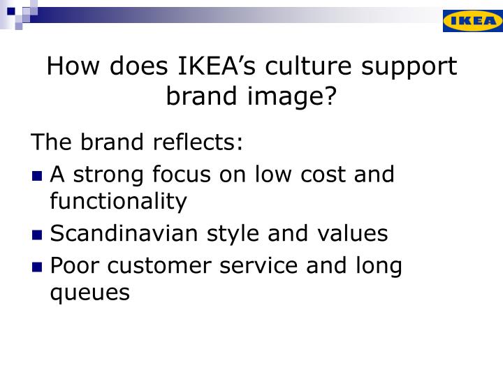 PPT - A critical examination of how the success of IKEA is supported by ...