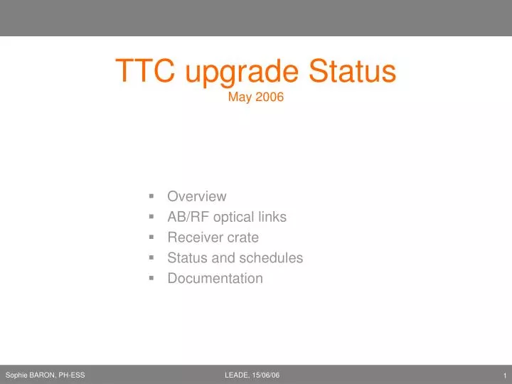 PPT - TTC upgrade Status May 2006 PowerPoint Presentation, free ...