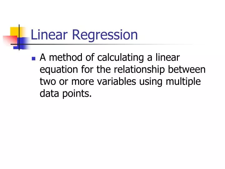 PPT - Linear Regression PowerPoint Presentation, free download - ID:4597355
