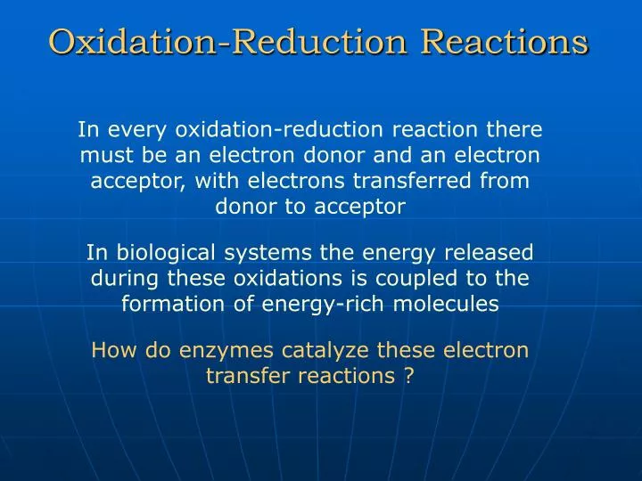 PPT - Oxidation-Reduction Reactions PowerPoint Presentation, free ...