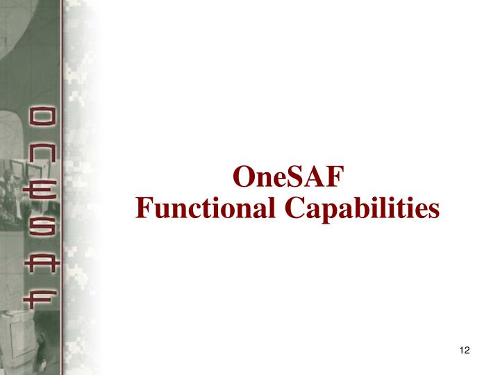 PPT - One Semi-Automated Forces (OneSAF) International PowerPoint ...