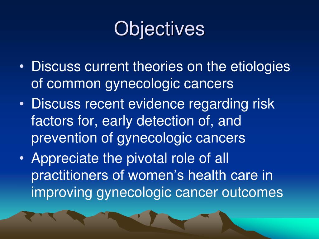 Ppt Gynecologic Cancers Prevention And Early Detection Powerpoint