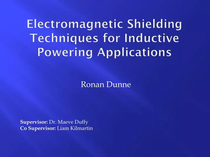 PPT - Electromagnetic Shielding Techniques for Inductive Powering ...