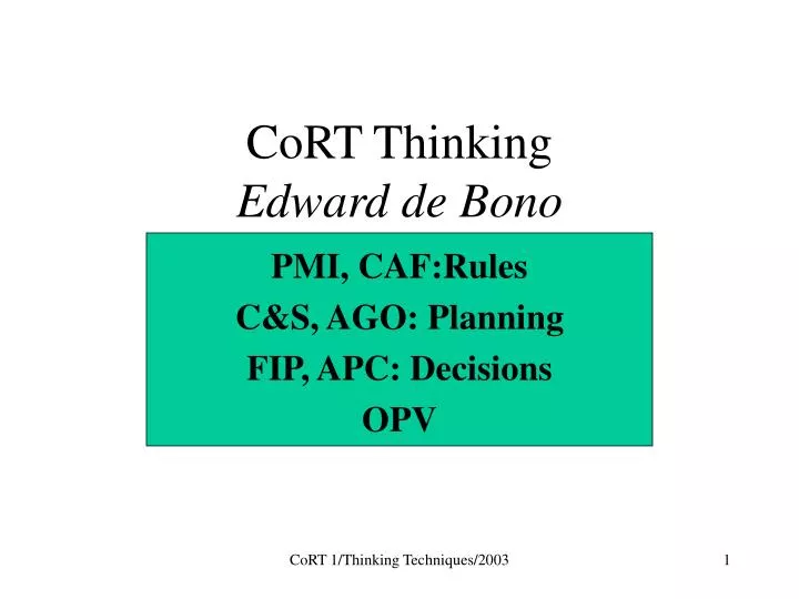 PPT - CoRT Thinking Edward de Bono PowerPoint Presentation, free ...