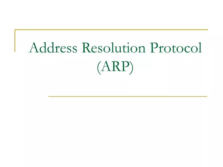 PPT - Address Resolution Protocol (ARP) PowerPoint Presentation, free ...