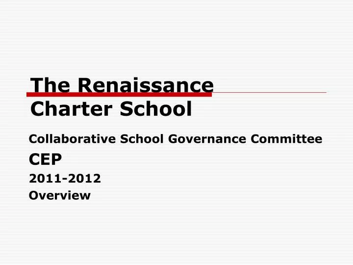 PPT - The Renaissance Charter School PowerPoint Presentation, free ...