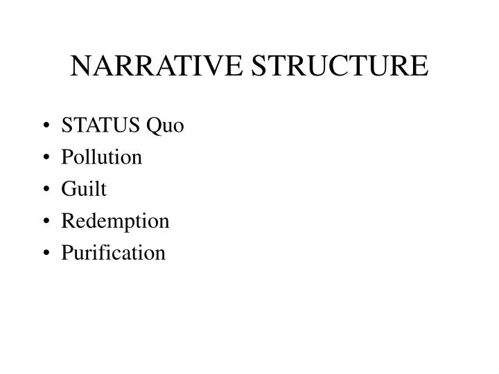 PPT - NARRATIVE STRUCTURE PowerPoint Presentation, free download - ID ...