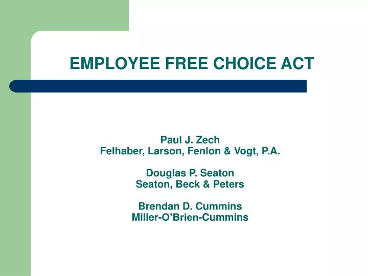 PPT - EMPLOYEE FREE CHOICE ACT PowerPoint Presentation, free download ...
