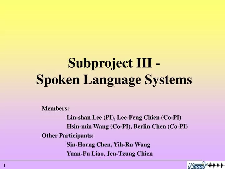PPT - Subproject III - Spoken Language Systems PowerPoint Presentation ...