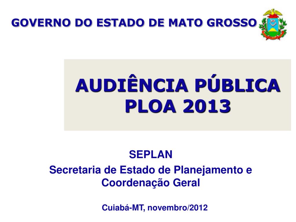 PPT - AUDIÊNCIA PÚBLICA PLOA 2013 PowerPoint Presentation, free ...
